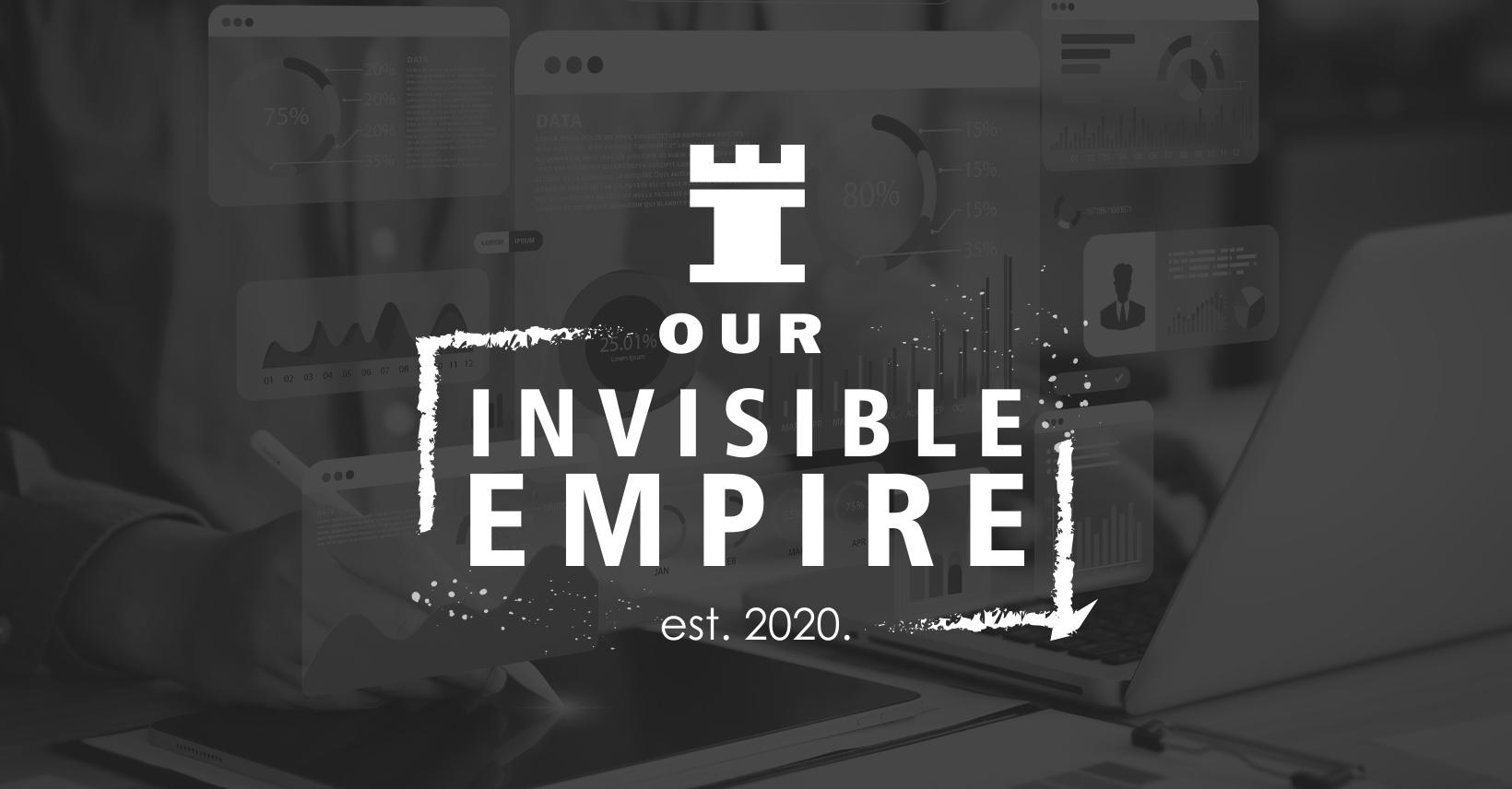 Sales & Management Consulting - Our Invisible Empire